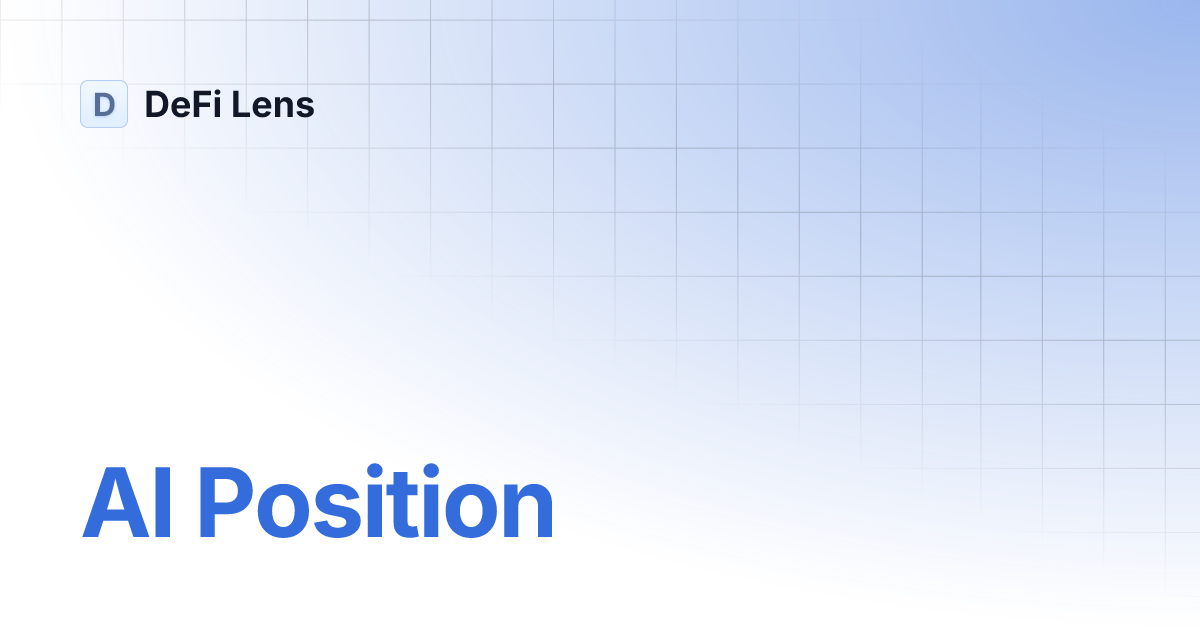 AI Position | DeFi Lens